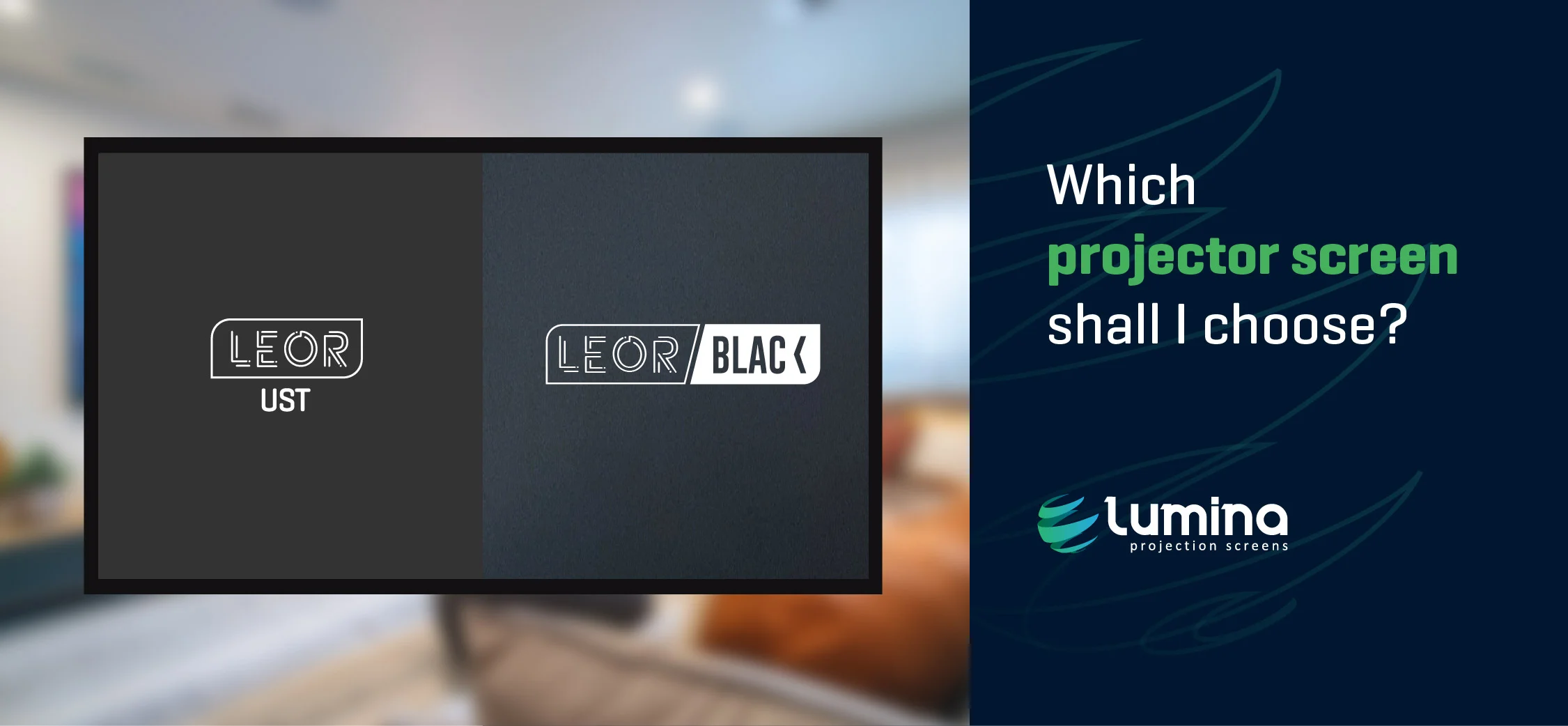 Which Projector Screen Should I Choose? | Lumina Screens